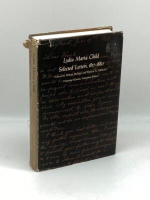 Lydia Maria Child Selected Letters, 1817-1880 | eBay