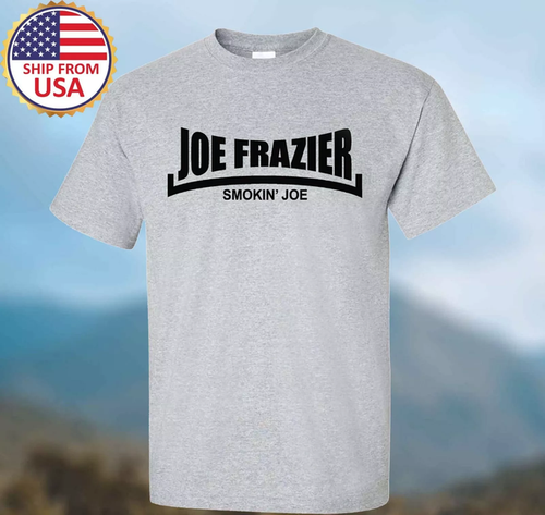 SALE!! Joe Frazier Boxing Legend Grey Best Unisex T-Shirt, Size S-5XL ...