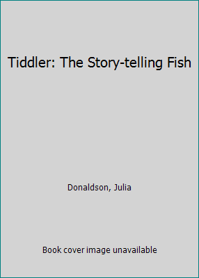Tiddler: The Story-telling Fish by Julia Donaldson | eBay