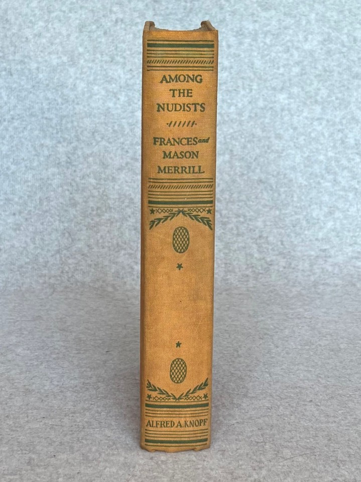 Among The Nudest by Frances & Mason Merrill 1931 4th print RARE No ...