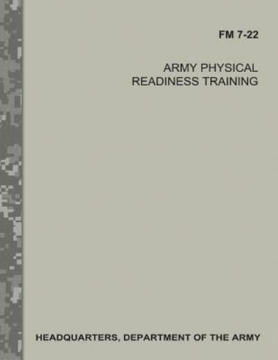 Army Physical Readiness Training (Fm 7-22) 9781975627096| eBay