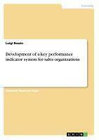 Development of A Key Performance Indicator System For Sales ...