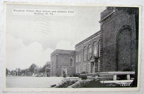 WOODROW WILSON HIGH SCHOOL & ATHLETIC FIELD BECKLEY W.VIRGINIA VINTAGE ...
