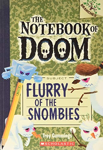 The Notebook of Doom : Flurry of the Snombies: Book_7 by Troy Cummings ...