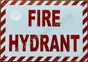 FIRE Hydrant Sign (White, Reflective, Aluminium 7X10,Rust Free) ref0521 ...