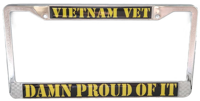 Vietnam Vet Damn Proud of It Glossy Print Chrome License Plate Frame (C ...