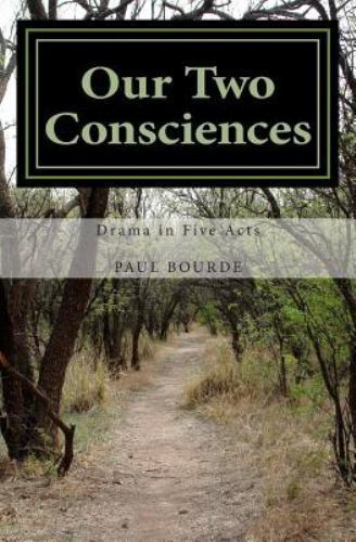 Our Two Consciences by Morry C. Matson (2013, Trade Paperback) for sale ...