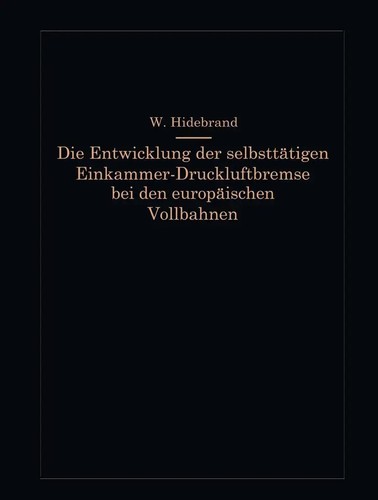Wilhelm Hildebrand | Die Entwicklung der selbsttätigen... 3642505945 ...
