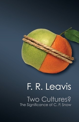 F. R. Leavis Two Cultures? (Paperback) Canto Classics 9781107617353| eBay