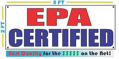 EPA CERTIFIED Banner Sign NEW Larger Size Best Quality for the $$$ | eBay