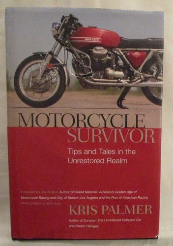 Motorcycle Survivor by Kris Palmer 2010 HB (SKU# 4699) | eBay