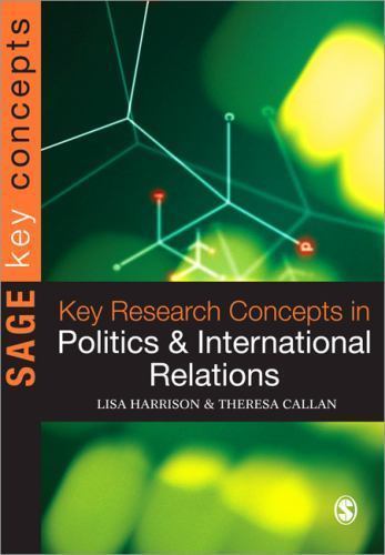 Key Research Concepts in Politics and International Relations by ...