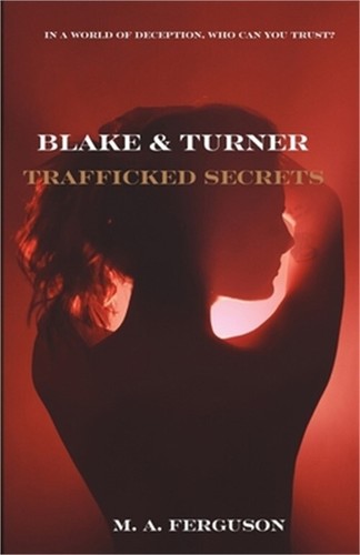 Blake & Turner: Trafficked Secrets (Paperback or Softback) 1069000221| eBay