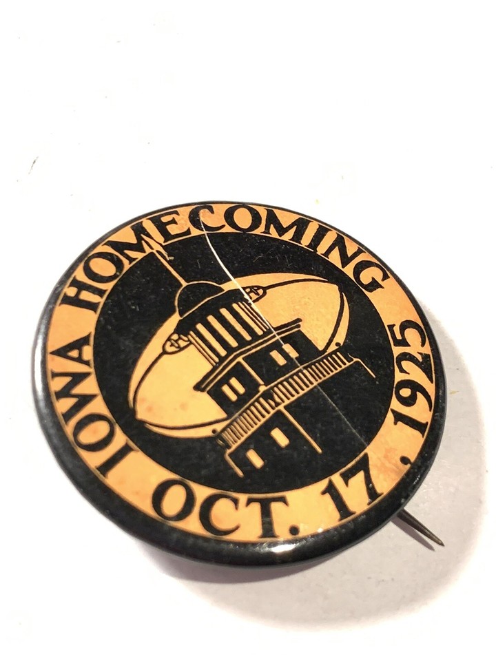 RARE 1925 Iowa Hawkeyes Homecoming College Football Button Pin | eBay