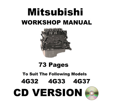 Mitsubishi 4G32 + 4G33 + 4G37 Engine Service Repair Workshop Manual ...