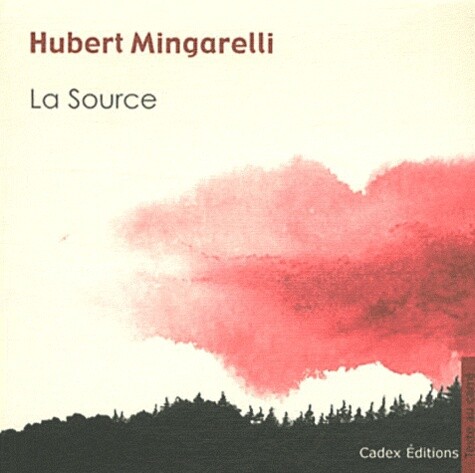 La Source, Hubert Mingarelli, Joël Egloff et David Rebaud | eBay