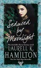 Seduced by Moonlight (Meredith Gentry, Book 3) - Paperback - ACCEPTABLE ...