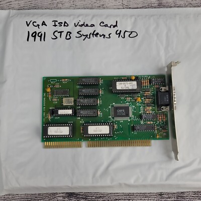 VINTAGE 1991 STB SYSTEMS 450 CHIPS F82C450 256K EXP 512K 16-BIT ISA VGA ...