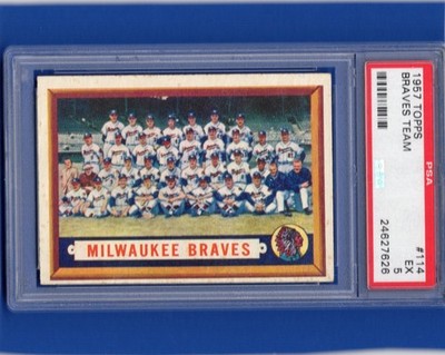 1957 Topps, Braves Team # 114, Milwaukee Braves, PSA 5 | eBay
