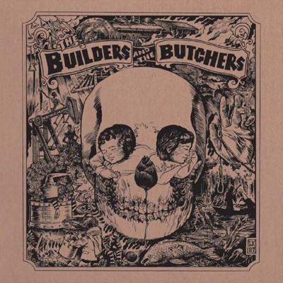 THE BUILDERS AND THE BUTCHERS BUILDERS AND THE BUTCHERS [SPLIT CD] NEW ...