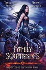 Family Squabbles (Chronicles of Zoey Grimm) - Paperback - ACCEPTABLE ...