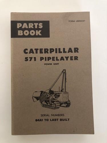 Vintage CAT 571 Pipelayer Parts Book. 64A1 To Last Built | eBay