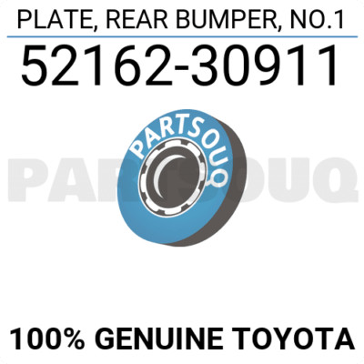 5216230911 Genuine Toyota PLATE, REAR BUMPER, NO.1 52162-30911 | eBay