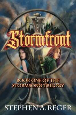 Stormfront: Book One of the Stormsong Trilogy by Stephen Reger: New ...