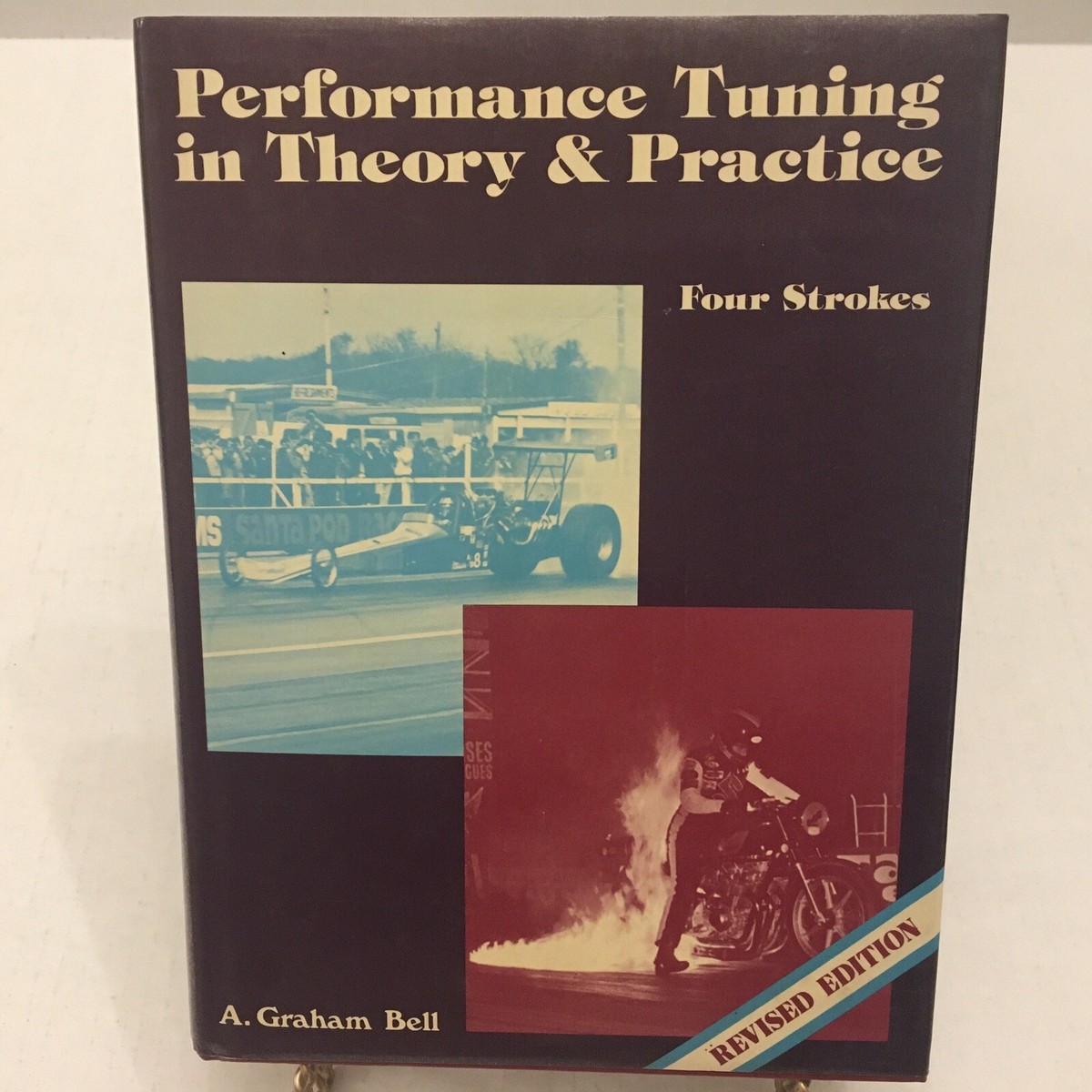 Four-Stroke Performance Tuning by A. Graham Bell