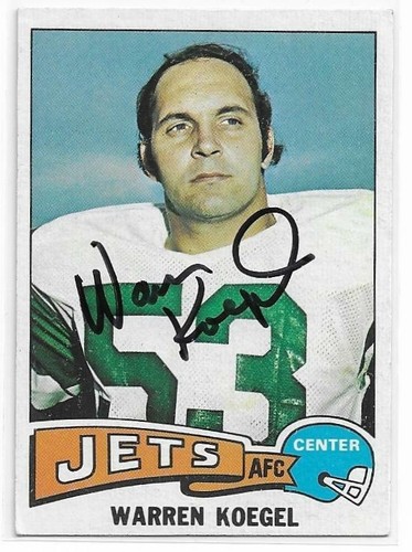 WARREN KOEGEL Autographed Signed 1975 Topps Football card #339 New York ...