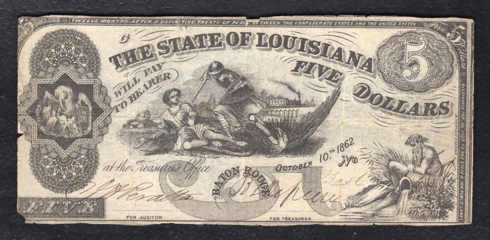 1862 $5 THE STATE OF LOUISIANA BATON ROUGE, LA OBSOLETE CURRENCY NOTE ...