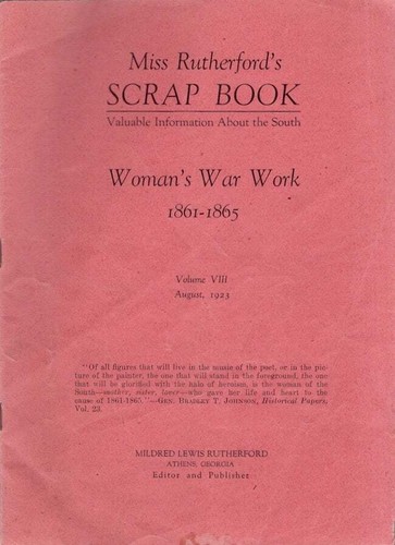 Mildred Rutherford / Miss Rutherford's Scrap Book Valuable Information ...