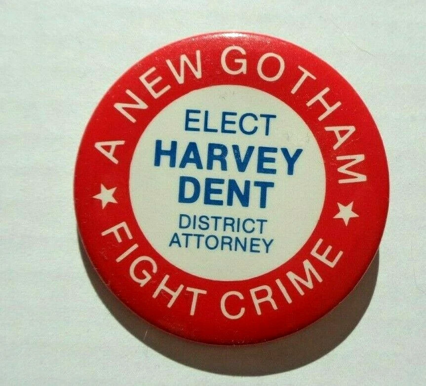 Harvey Dent For District Attorney Badge