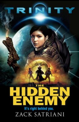 The Hidden Enemy: Book 1 (Trinity)-Zack Satriani | eBay UK