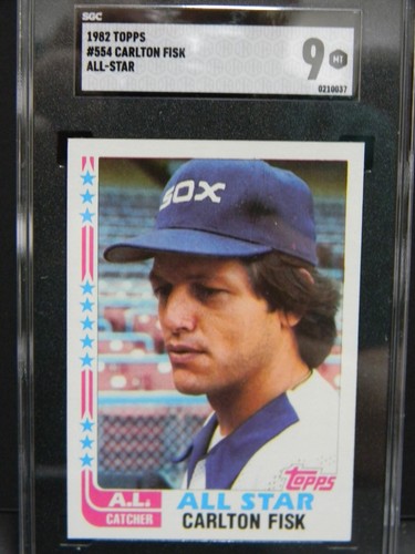 RARE 1982 Topps Carlton Fisk All-Star #554 SGC 9 High Grade! HOF ROY 72 ...