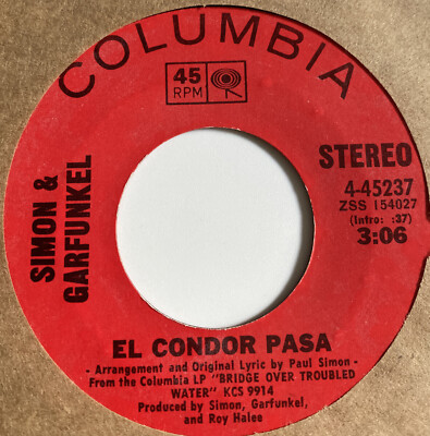 Simon & Garfunkel 45 El Condor Pasa /Why Don't You Write Me rock folk ...