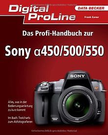 Digital ProLine: Das Profi-Handbuch zur Sony a450/5... | Buch | Zustand sehr gut | eBay