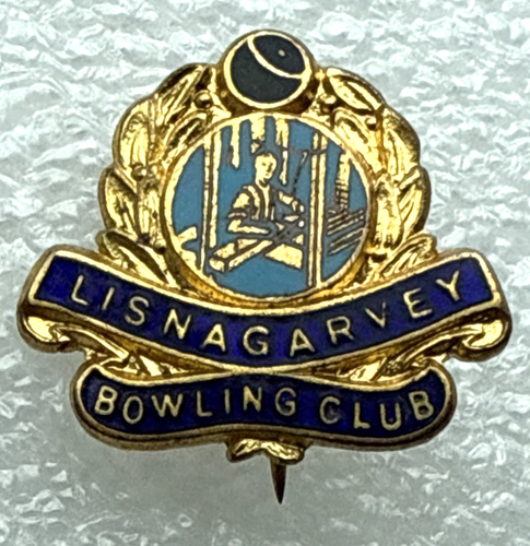 Lisnagarvey Bowling Club - Vintage Enamel Badge - Co. Antrim, Northern ...