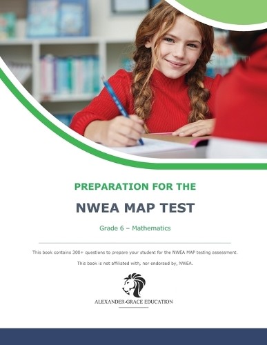 James W Alexander NWEA Map Test Preparation - Grade 6 Mathematics ...