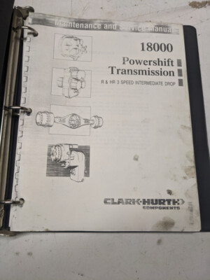 CLARK HURTH COMPONENTS 18000 TRANSMISSION R HR3 MAINTENANCE SERVICE ...