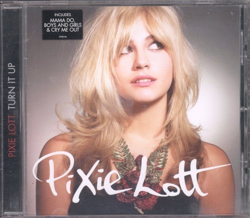 Pixie Lott Turn It Up CD Europe Mercury 2009 cd. Has info sticker on ...