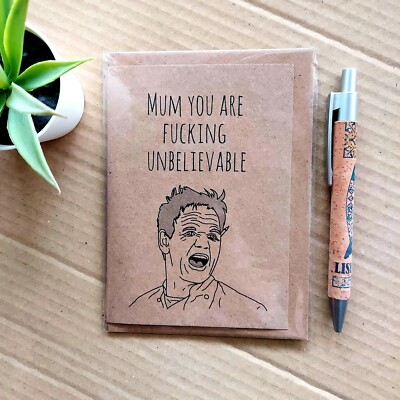 Funny Rude Gordon Ramsay Mothers day Card - Funny Rude mum card | eBay