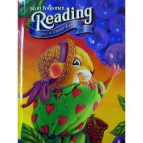 Scott Foresman Reading: Take a Closer Look, Grade 1 Level 2 By a - VERY ...