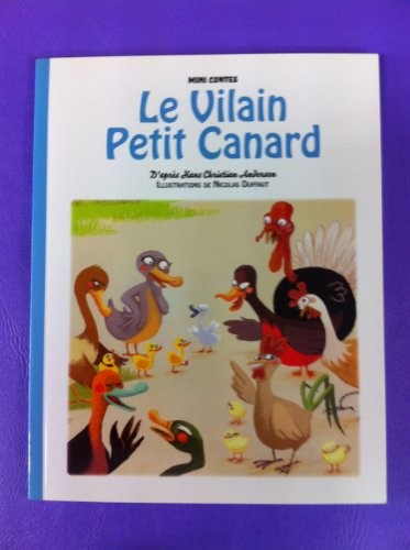 MINI CONTES // LE VILAIN PETIT CANARD, Unknown | eBay