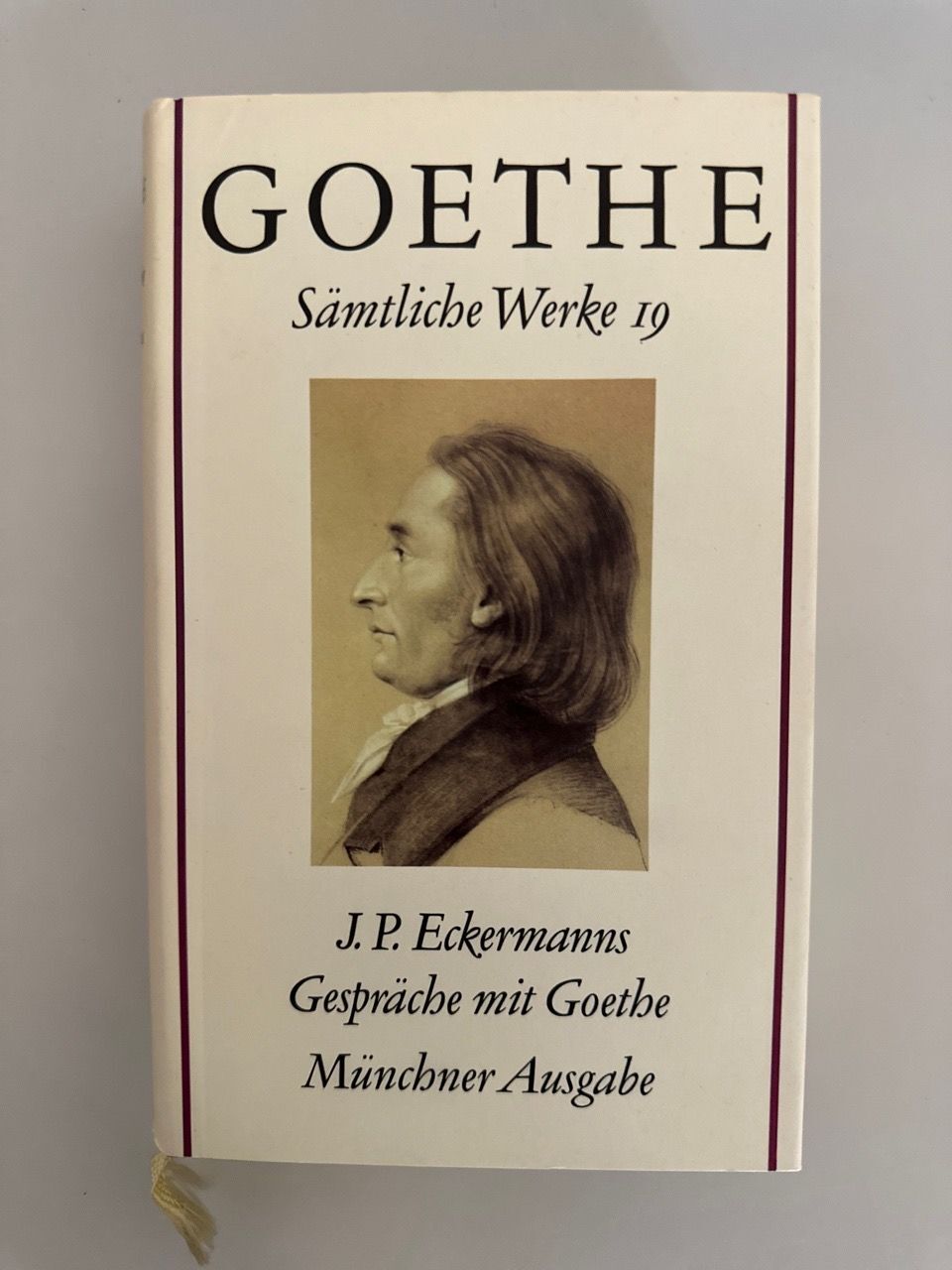 J. P. Eckermann: Gespräche mit Goethe in den letzten Jahren seines ...