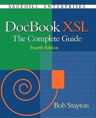 DocBook Xsl by Bob Stayton (2007, Trade Paperback) for sale online | eBay