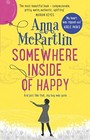 Somewhere Inside of Happy by McPartlin New 9780552777384 Fast Free ...