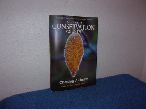 MINNESOTA CONSERVATION VOLUNTEER MAGAZINE "CHASING AUTUMN" SEPT / OCT ...