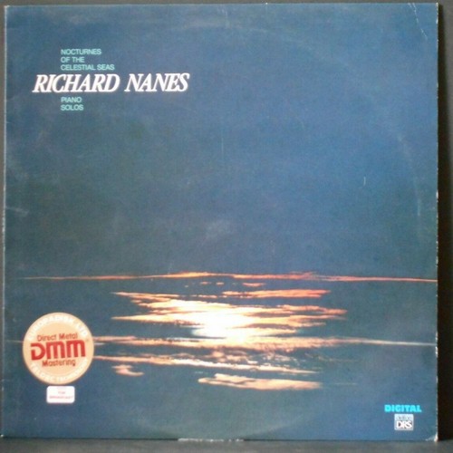 Nocturnes Of The Celestial Sea/Richard Nanes (Vinyl, Digital, DRS1015A ...