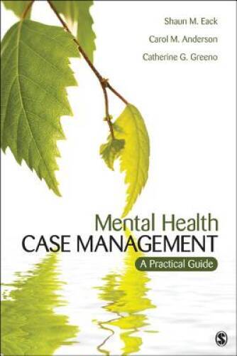 Mental Health Case Management: A Practical Guide - Paperback - GOOD ...